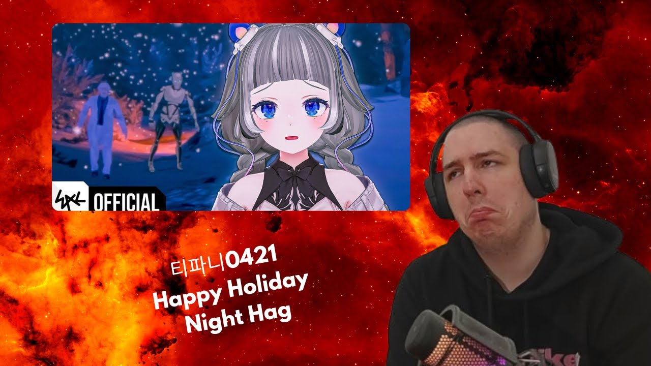 WAKTAVERSE Tifanny 티파니0421 - Happy Holiday / Night Hag Reaction - YouTube