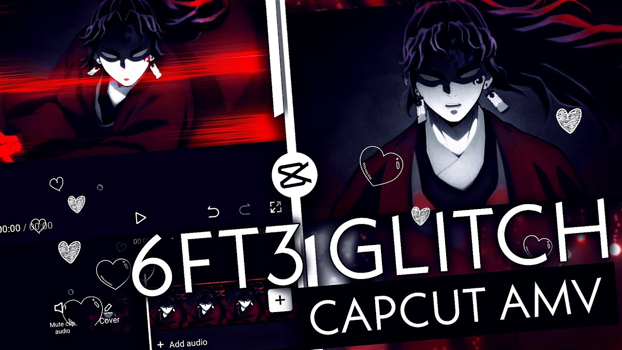 ADVANCED @6ft3 GLITCH TRANSITION LIKE AFTER EFFECTS | CAPCUT AMV/EDIT TUTORIAL - YouTube