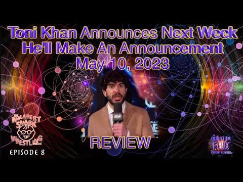 [clip] Toni Khan's Announces Next Week He'll Make An Announcement ...