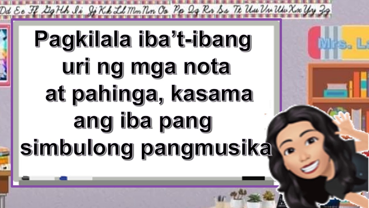 Pagkilala sa Nota at Pahinga | Mga Uri ng Nota (Notes) at Pahinga (Rest ...