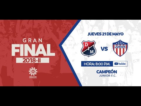 CLÁSICOS DIMAYOR |Ind. Medellín vs Junior FC (2018-II) GRAN FINAL  - JUNIOR FC CAMPEÓN