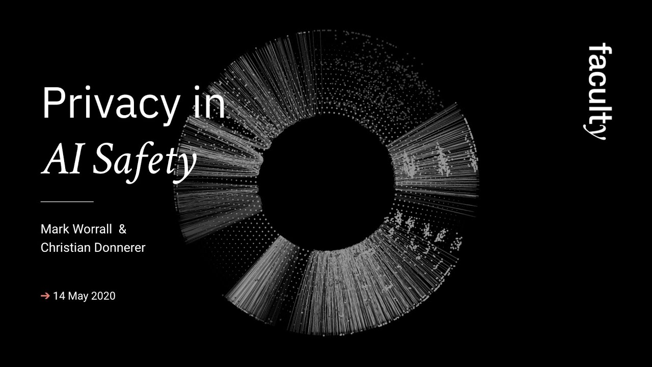 Tech talk: Privacy in AI safety - YouTube