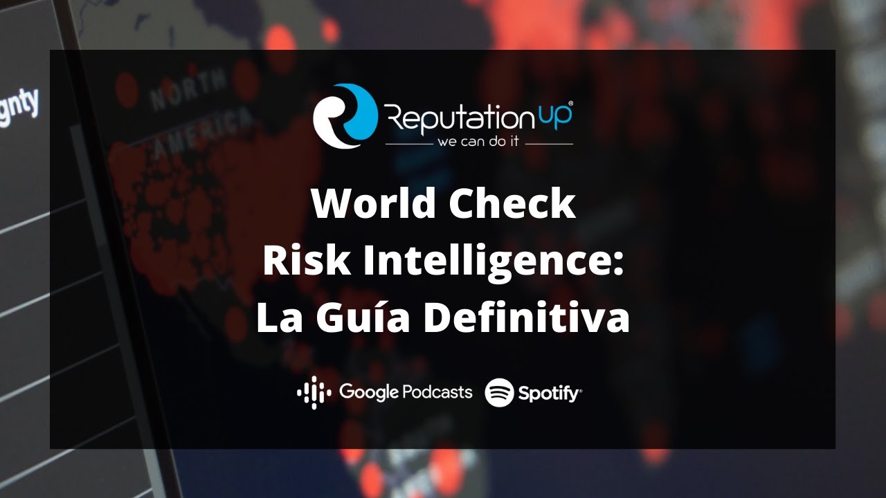 World Check Risk Intelligence: La Guía Definitiva - YouTube