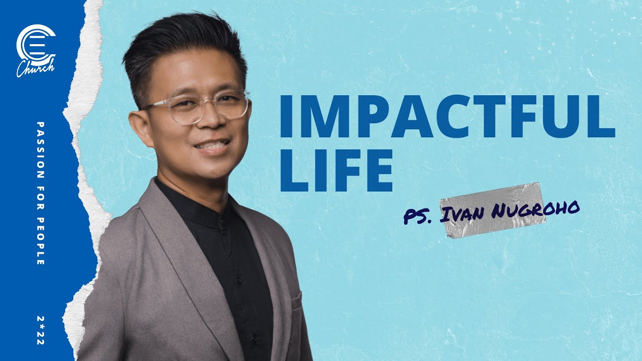 ECC Online Service 2 with Ps. Ivan Nugroho - Impactful Life - YouTube
