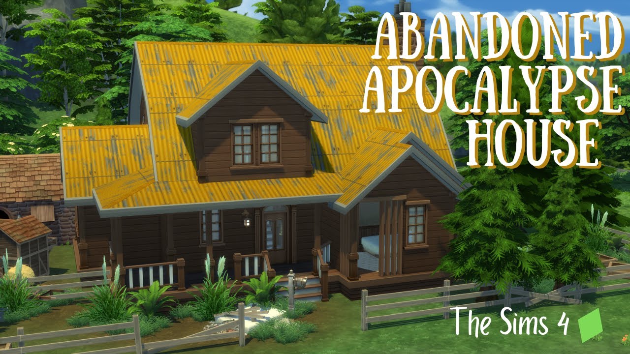 Abandoned Apocalypse House | The Sims 4 Speed Build | - YouTube