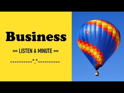 Business ★ Learn English ★ Listen A Minute