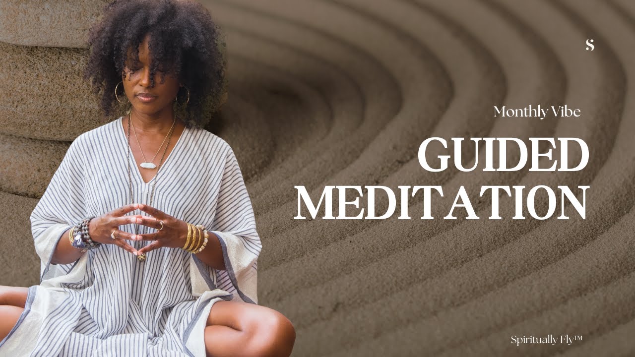 Spiritually Fly™ Monthly Vibe | September 2024 | Meditation | Faith ...
