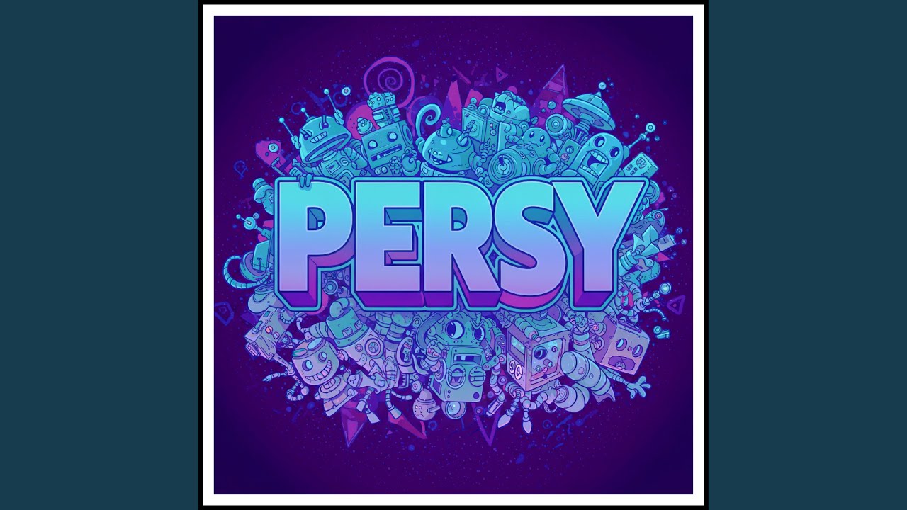 PERSY - YouTube