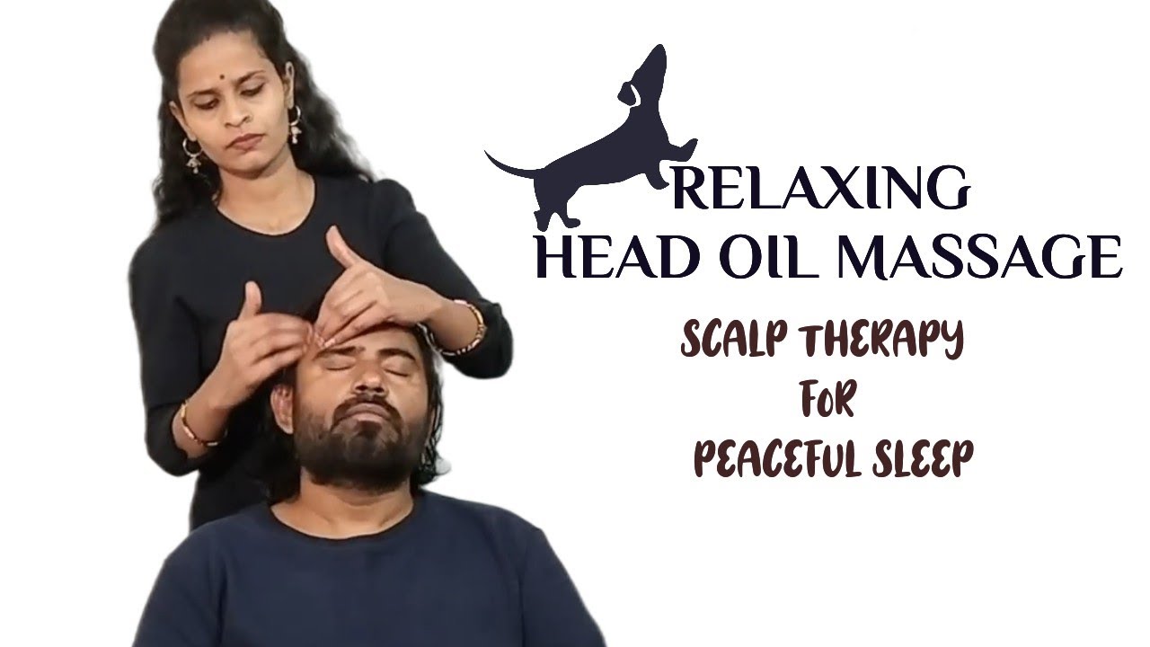 Relaxing Head Oil Massage | Scalp Therapy for Deep Sleep & Stress ...