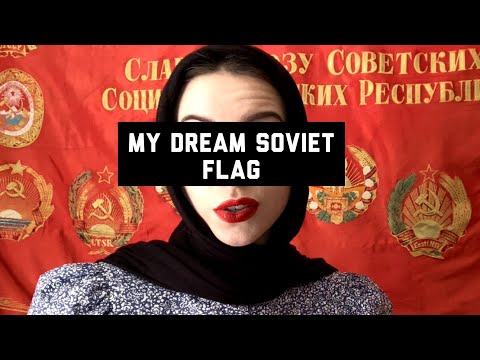 My Dream SOVIET Flag