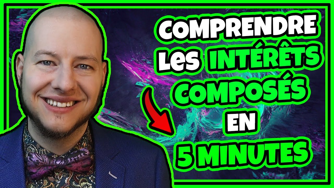 Les INTÉRÊTS COMPOSÉS : La clé du succès financier - YouTube