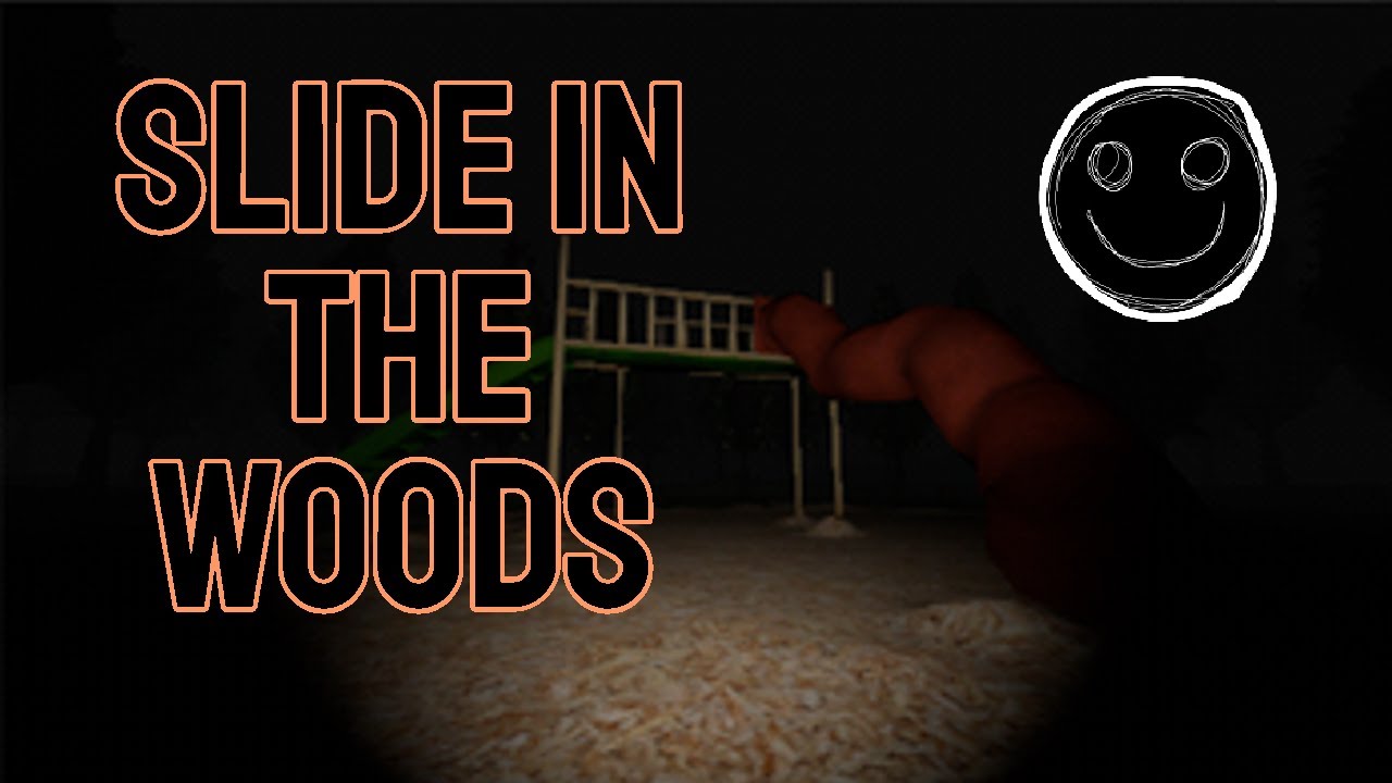 Slide in the woods on a nice sunny day but it might get dark soon indie ...