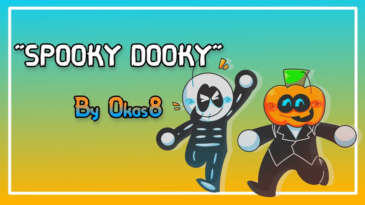 Okas Originals - Spooky Month Song: Spooky Dooky! - By Okas8 - YouTube