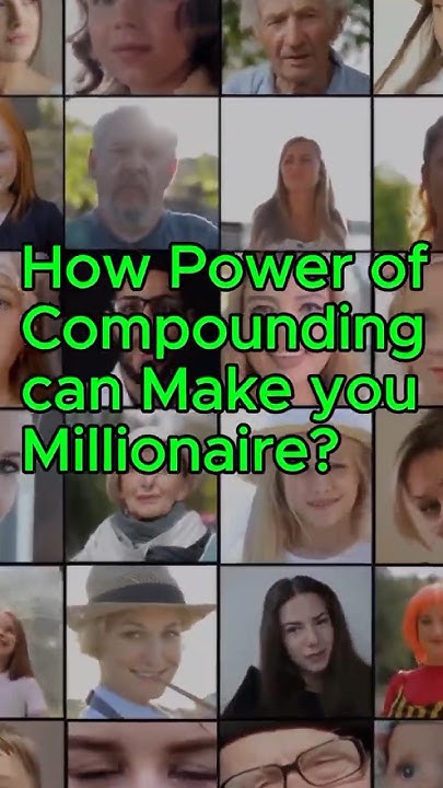 How Power of Compounding can make you Millionaire ? - YouTube