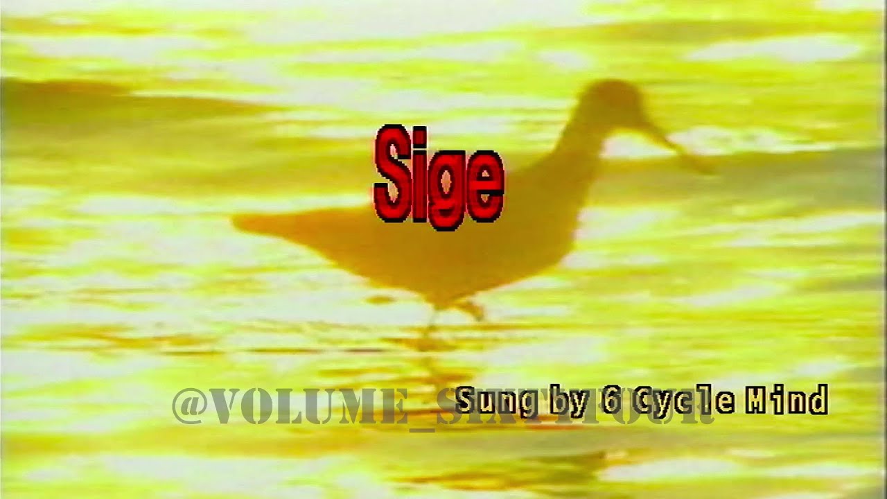 6cyclemind - Sige || Karaoke/Lyrics/Instrumental - YouTube