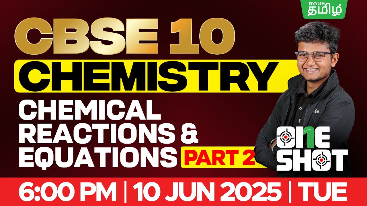 🔥ONE SHOT 🎯 Chemical Reactions & Equations - (Part -2) | CBSE 10 ...