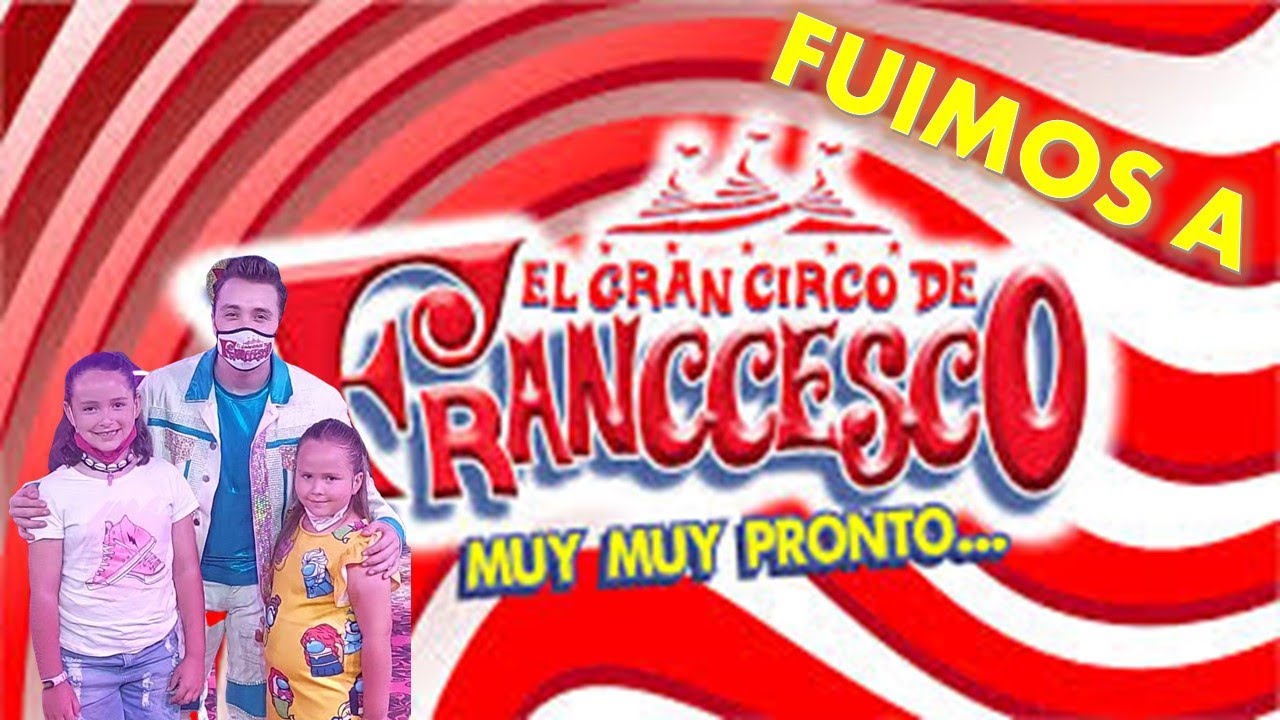 EL GRAN CIRCO DE FRANCCESCO 🚩🤡 la pasamos genial #blondies_tv #circo # ...