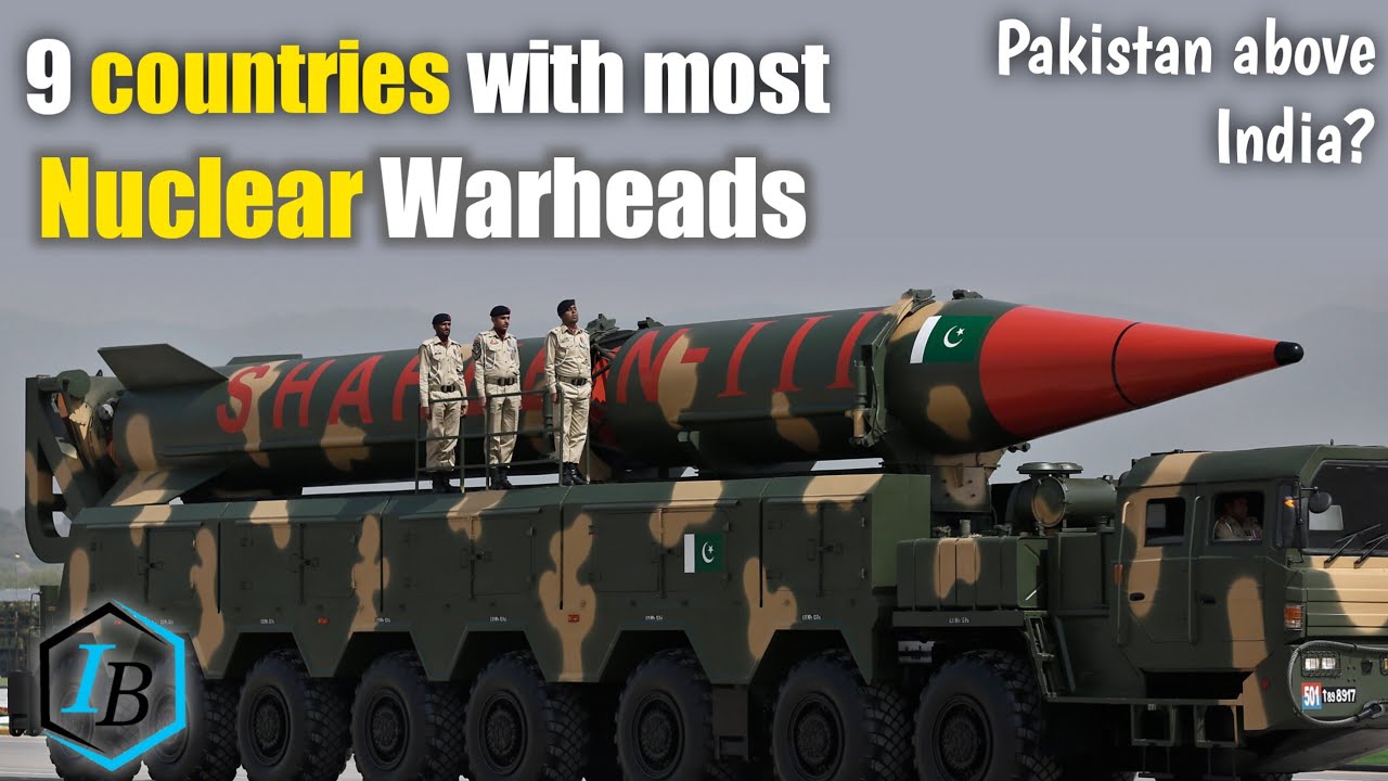 Top 9 countries with most NUCLEAR WARHEADS | Countries with most Atomic ...