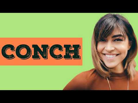 How to Pronounce Conch in English + Conch Meaning - YouTube