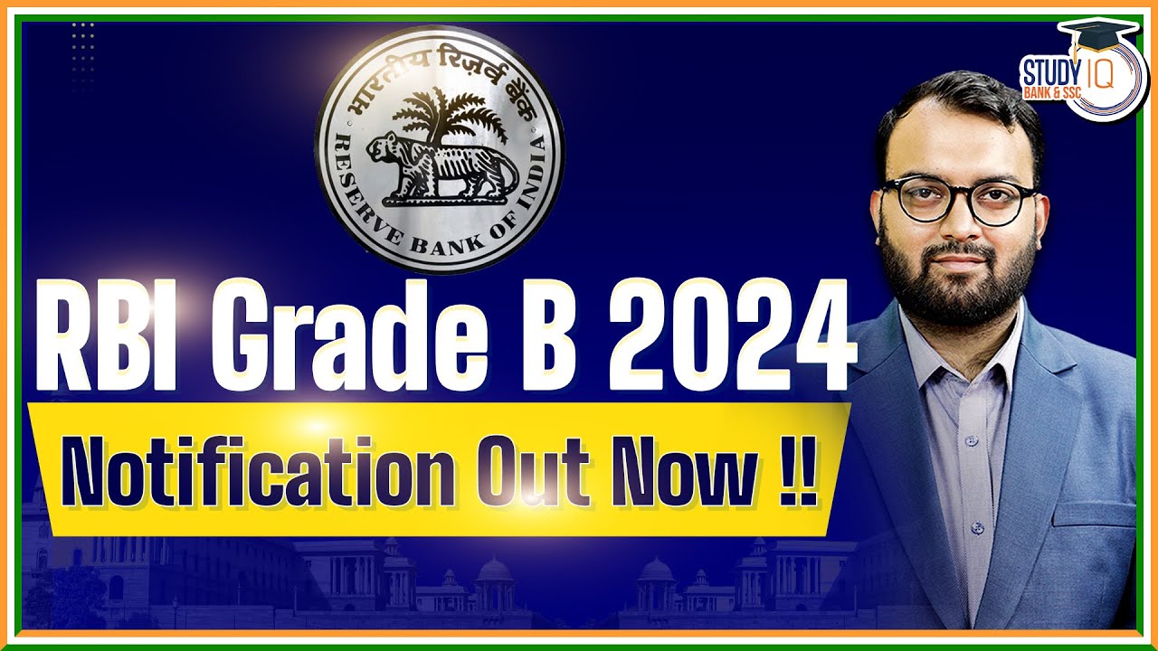 RBI Grade B 2024 Notification Out | Vacancies | RBI Notification 2024 ...
