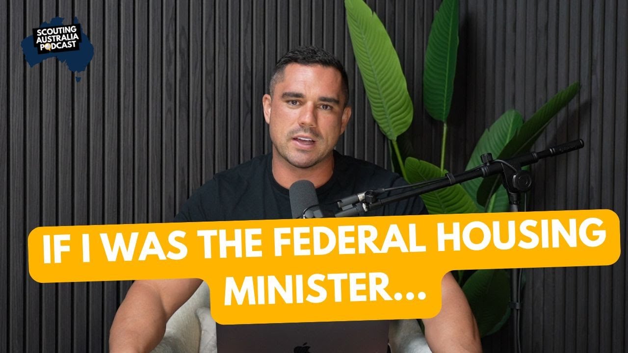 What I Would Do if I Was The Federal Housing Minister + Australian ...