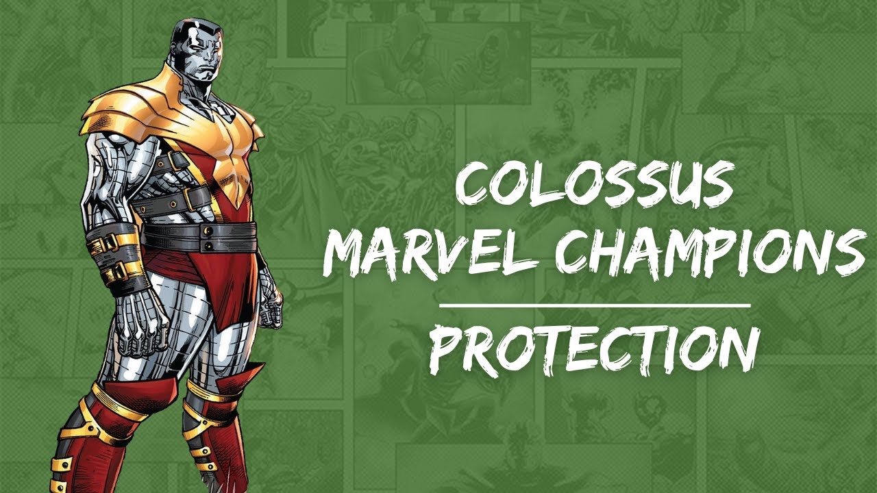 Marvel Champions Hero Spotlight - Colossus - Protection Aspect! - YouTube