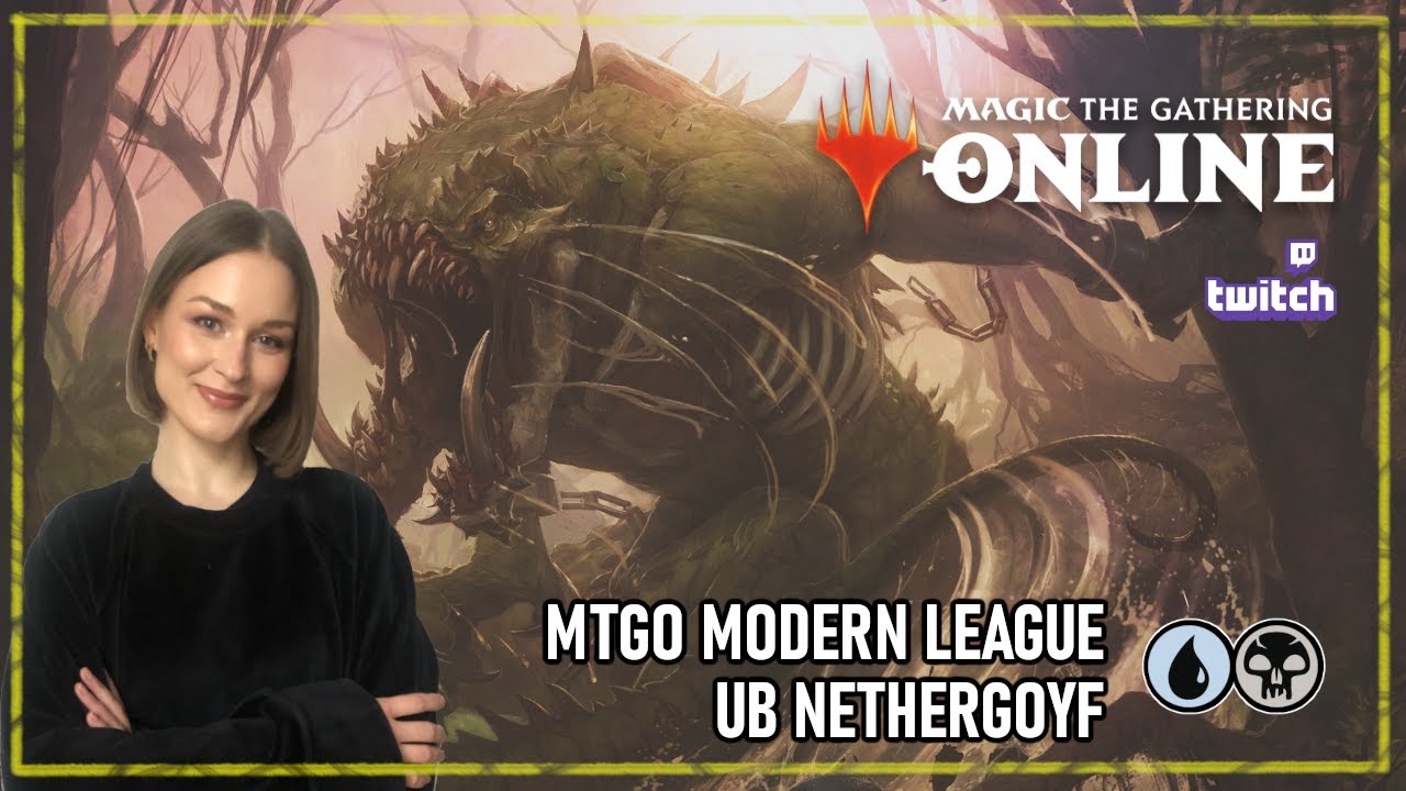MTGO MODERN League ft UB Oculus with Nethergoyf #mtgocreator - YouTube