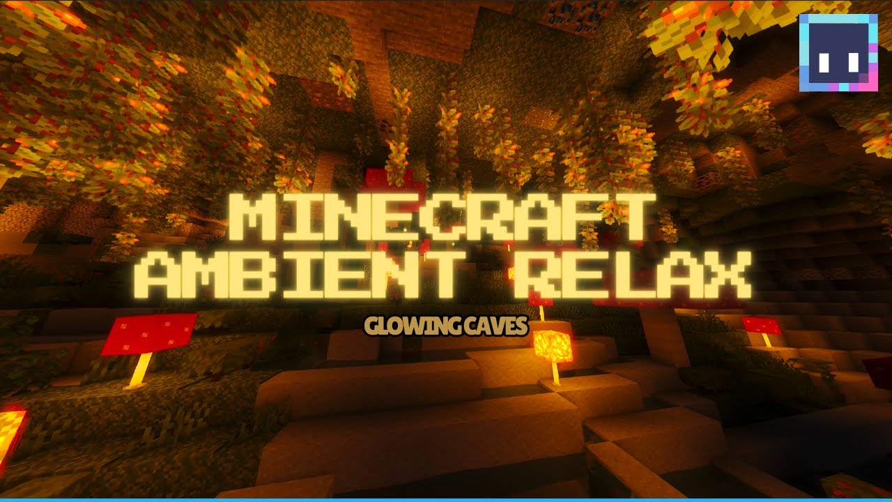 Relaxing Minecraft Ambient Music Glowing 🍄 Caves- 1 HOUR - YouTube