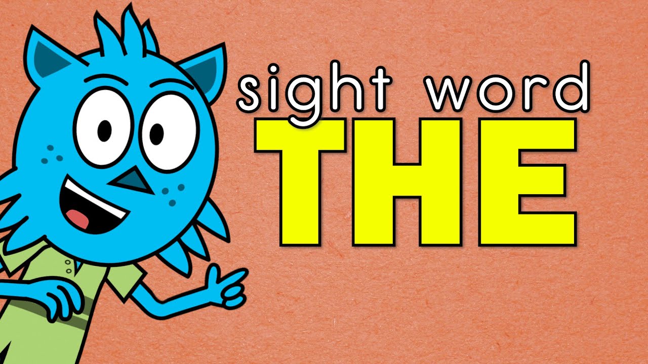 Learn the Sight Word: THE | Sight Word Song | Reading | Kindergarten ...