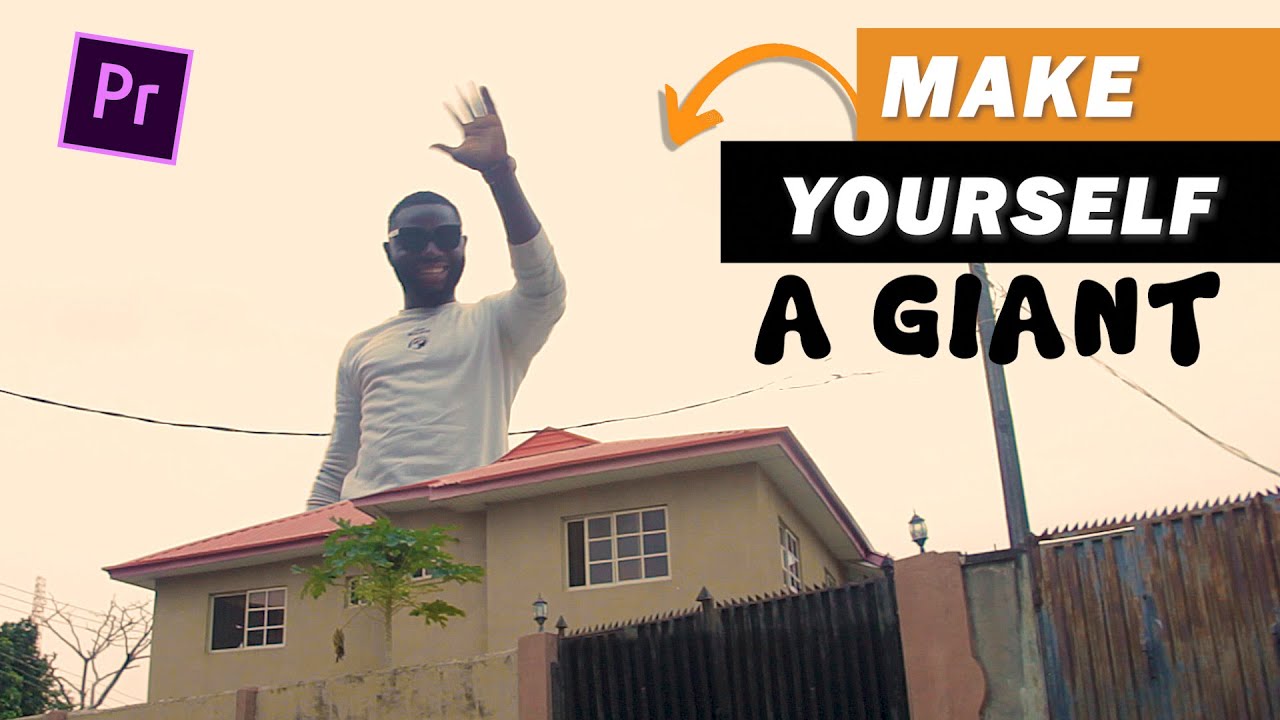 How to Make Yourself A Giant Over A Building - Premiere Pro Tutorial ...