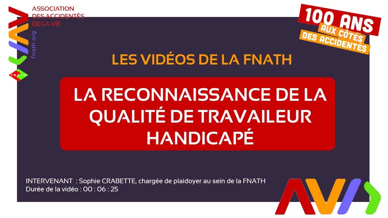La Reconnaissance de la Qualité de Travailleur Handicapé (RQTH) - Vidéo ...