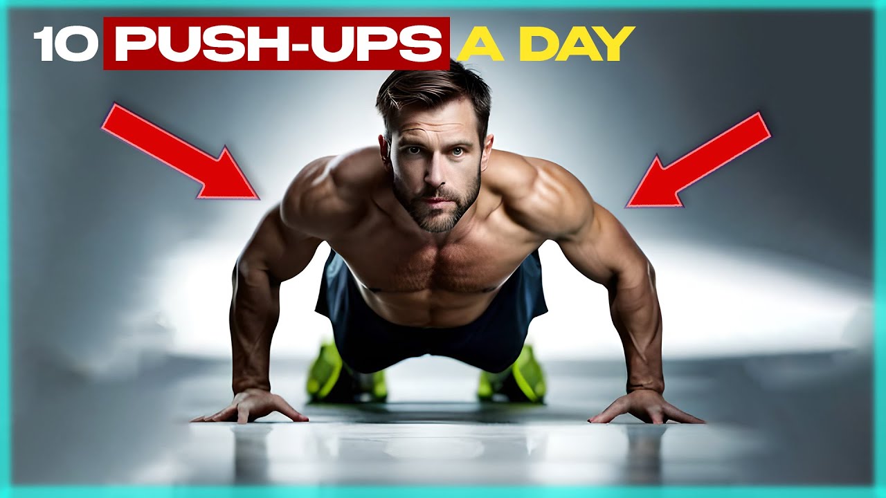 How 10 Push-Ups Every Day Will Completely Transform Your Body | Amazing ...