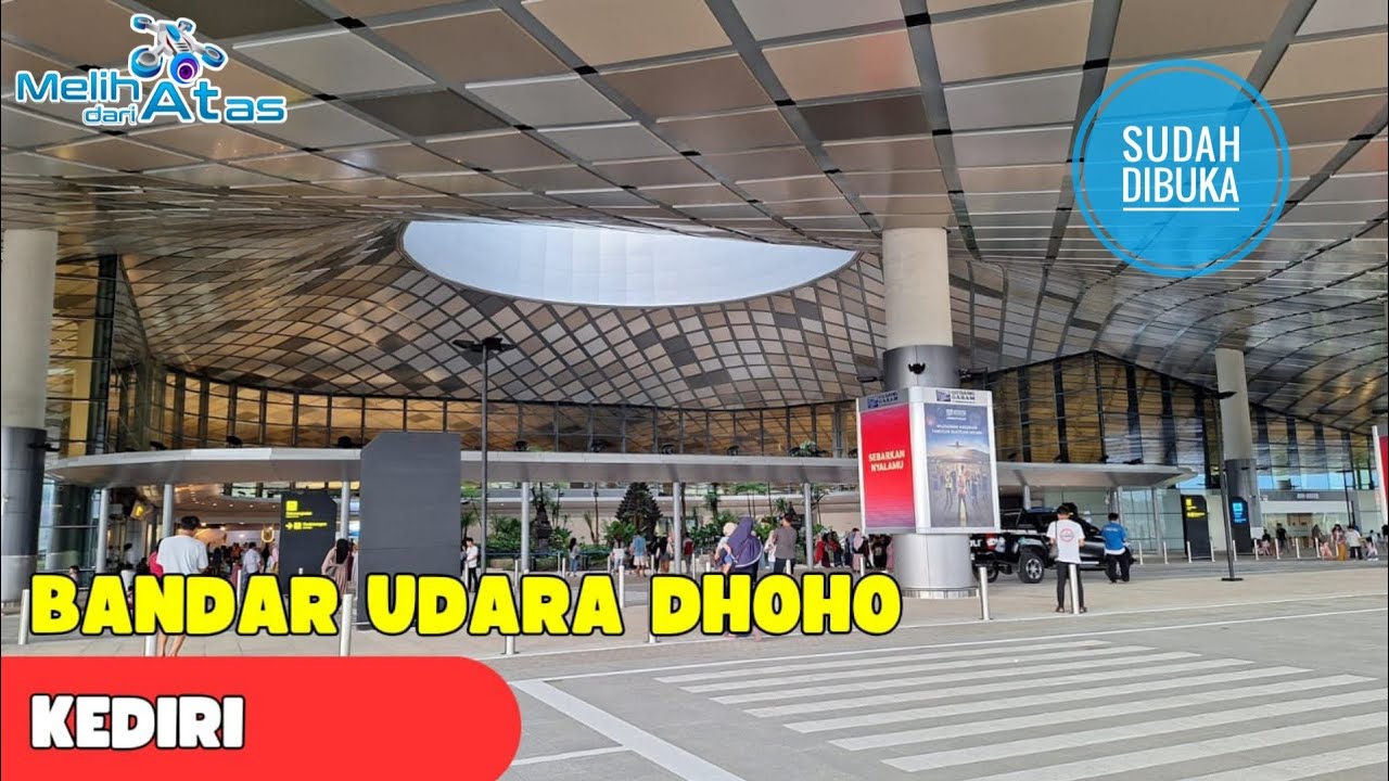 BANDARA KEDIRI || BANDARA DHOHO KEDIRI || BANDAR UDARA INTERNASIONAL ...