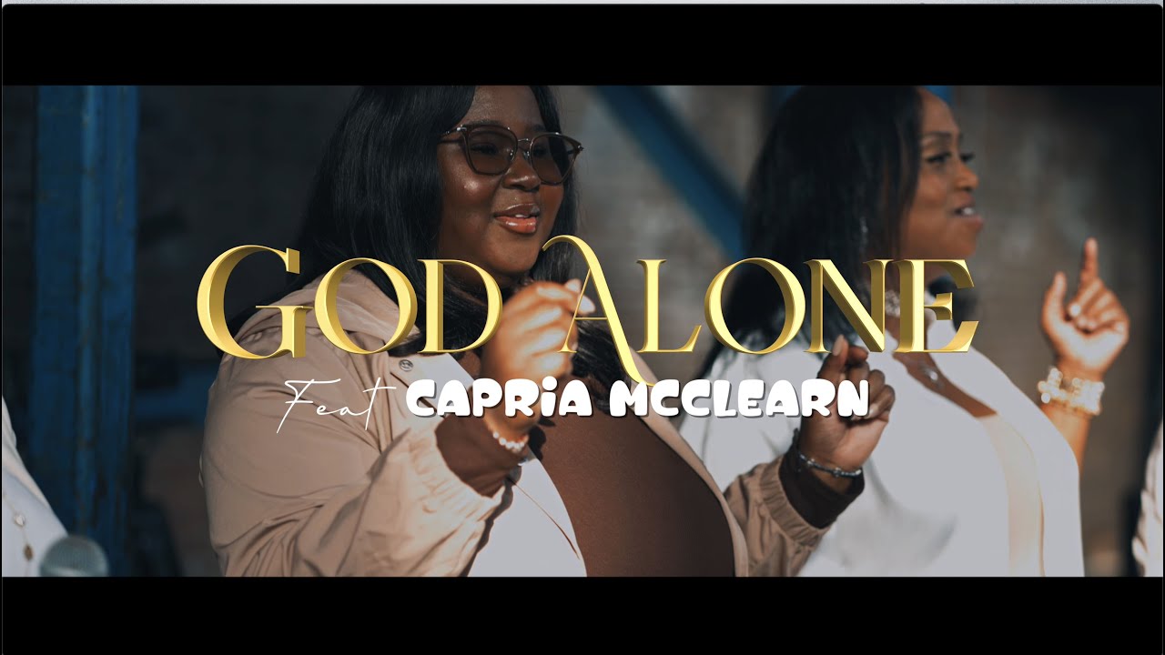 Onechoir - God Alone (Remix) ft Capria McClearn (Live) - YouTube