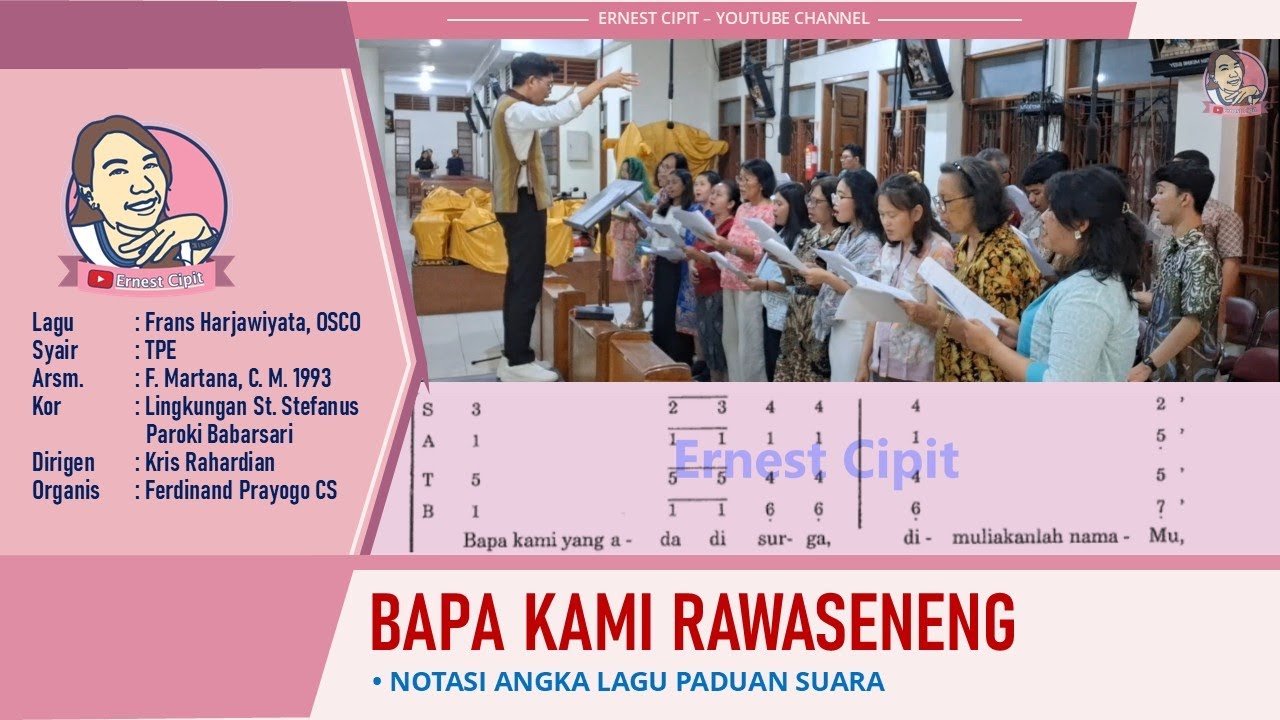Bapa Kami Rawaseneng SATB | Madah Bakti 143 | Lingkungan Santo Stefanus ...