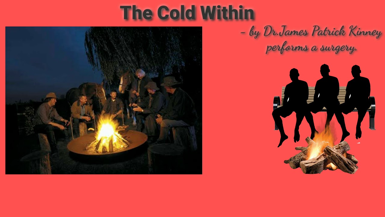 The Cold within by James Patrick Kinney - YouTube