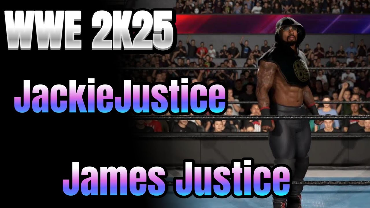 WWE 2K25 MyRise Ep 5 – Jackie Justice Reunites with James Justice to ...