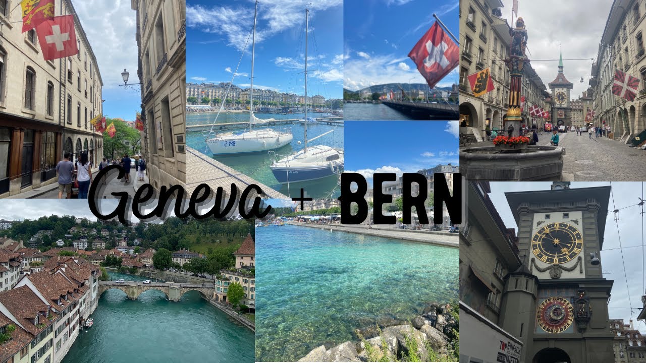 Geneva + Bern in four days - YouTube
