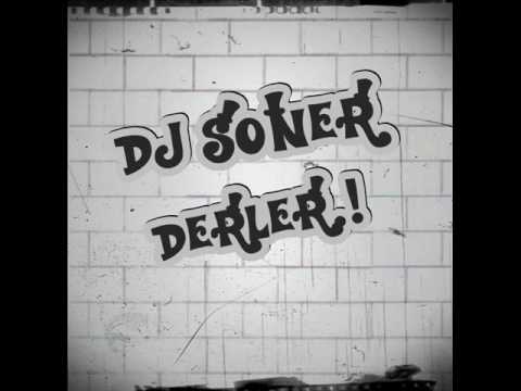 Dj Soner - Dj Soner DeRLeR