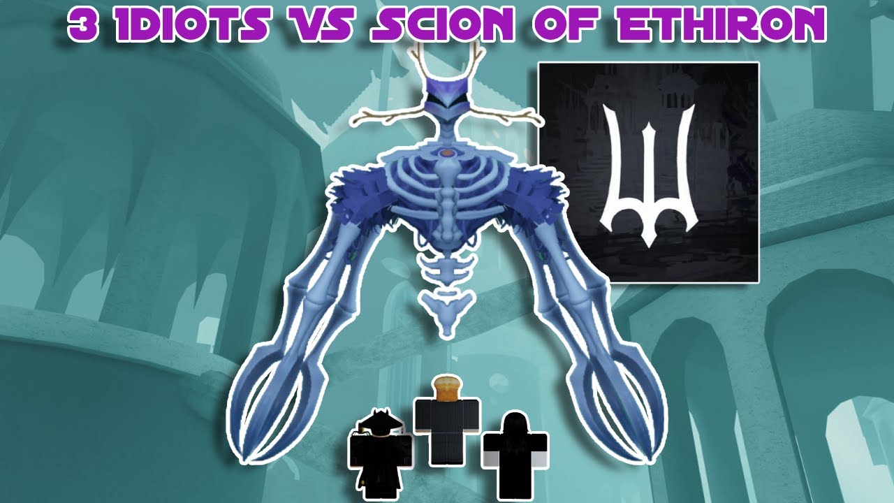3 Idiots Attempt Scion of Ethiron | Deepwoken - YouTube