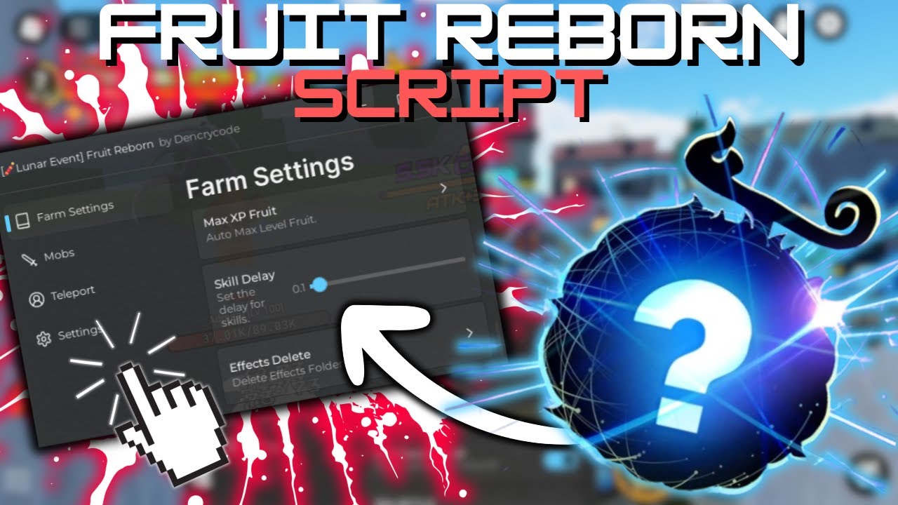 *NEW* Fruit Reborn Script (PASTEBIN 2025) (MAX FRUIT, AUTOFARM , AUTO ...