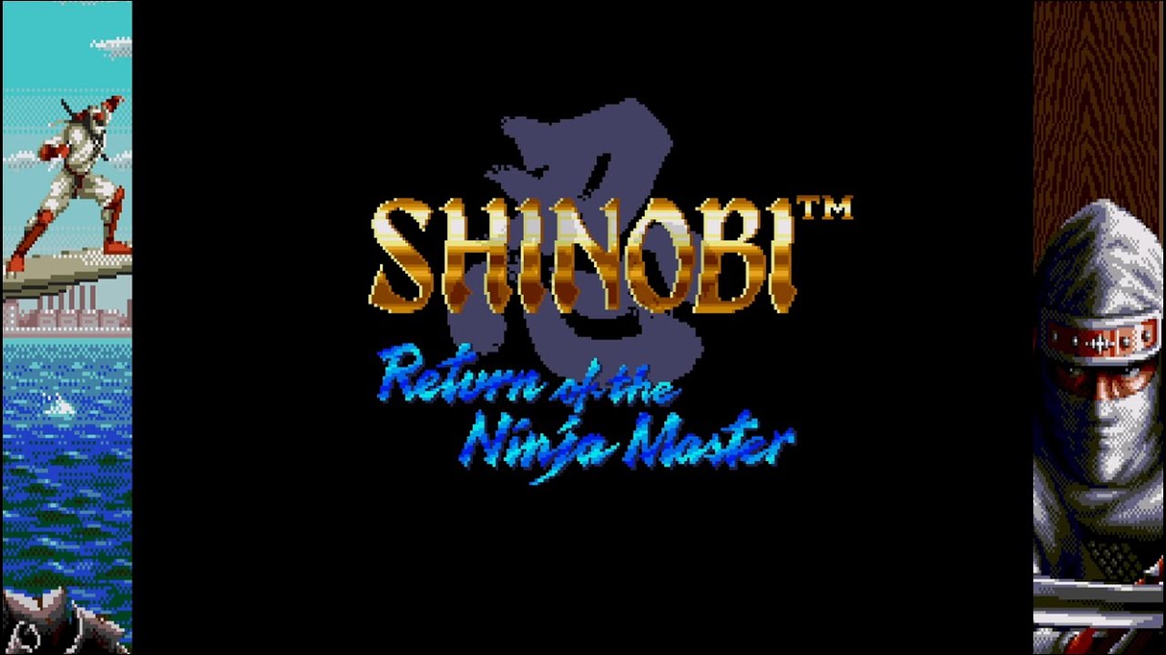 Shinobi 3: Return Of The Ninja Master Pt.1: Zeed's Resurrection - YouTube