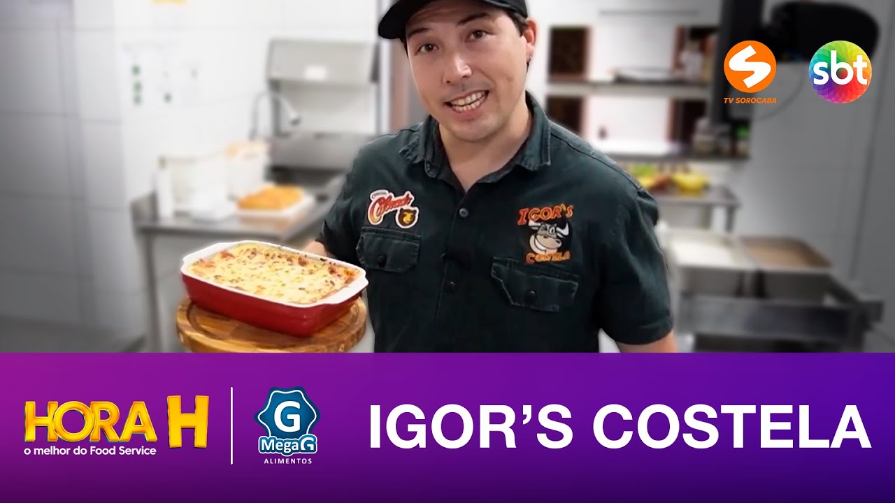 IGOR'S COSTELA | HORA H - O MELHOR DO FOOD SERVICE - YouTube