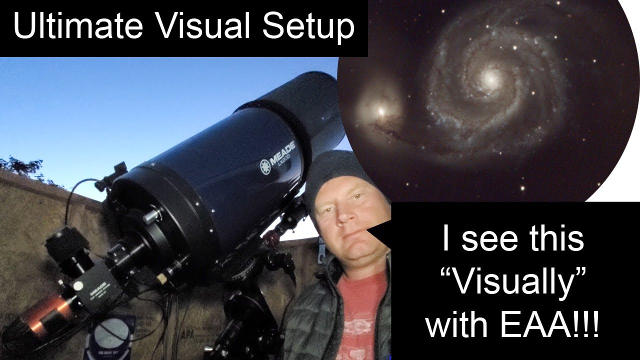Advanced EAA. Observatory Meade 12" ACF SCT Telescope Goes Deep "Visually" on Deep Sky Around ...