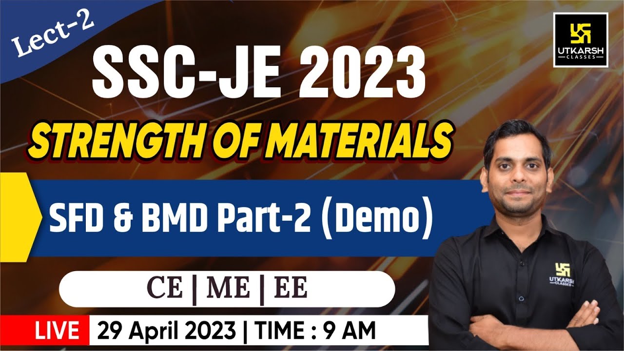 SSC-JE Exam (Demo Class) | SFD & BMD #2 | Strength of Materials | CE/ME ...