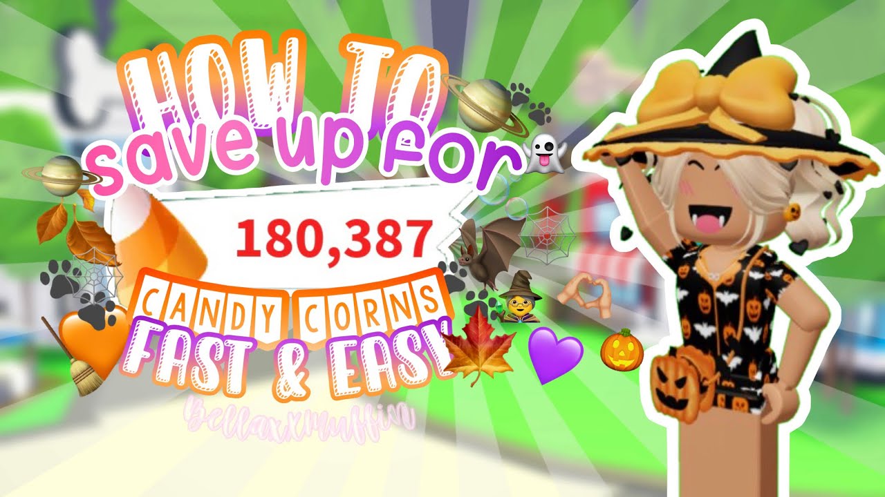 HOW TO SAVE UP CANDY CORN IN ADOPT ME!🫶🏼💜*2024* - YouTube
