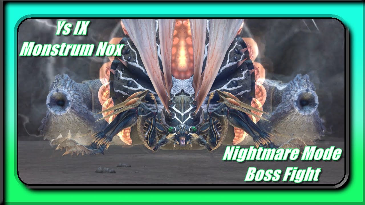Ys IX Monstrum Nox PS5 | Nightmare Mode Boss | Sectocanom - YouTube