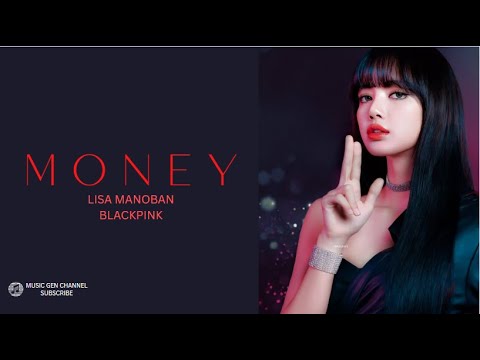 Money - Lalisa Manoban (lyrics) - YouTube