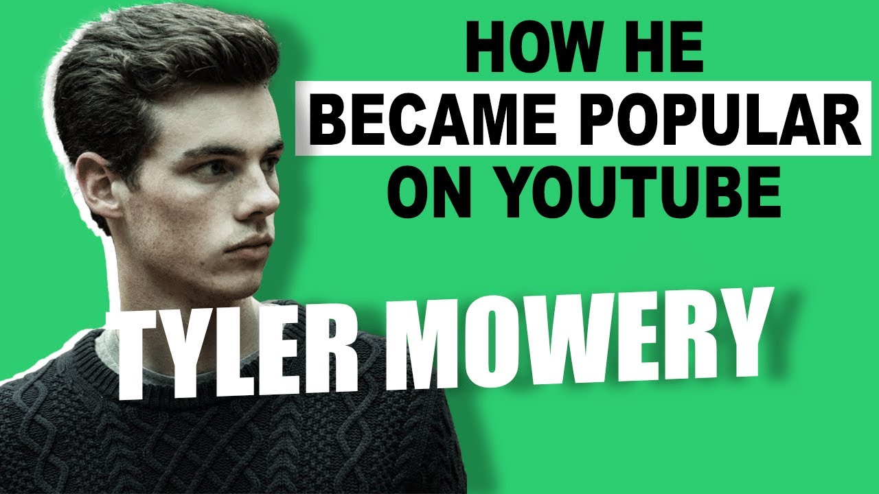WHO IS TYLER MOWERY? | HOW HE GREW TO 200K ON YOUTUBE TALKING ABOUT ...