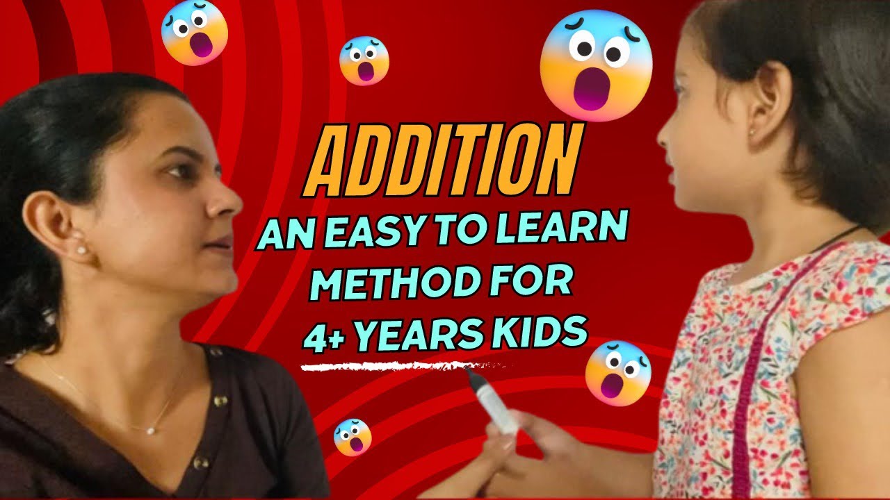 Addition for Kids 4+ | Make your kids learn easy trick to do addition # ...